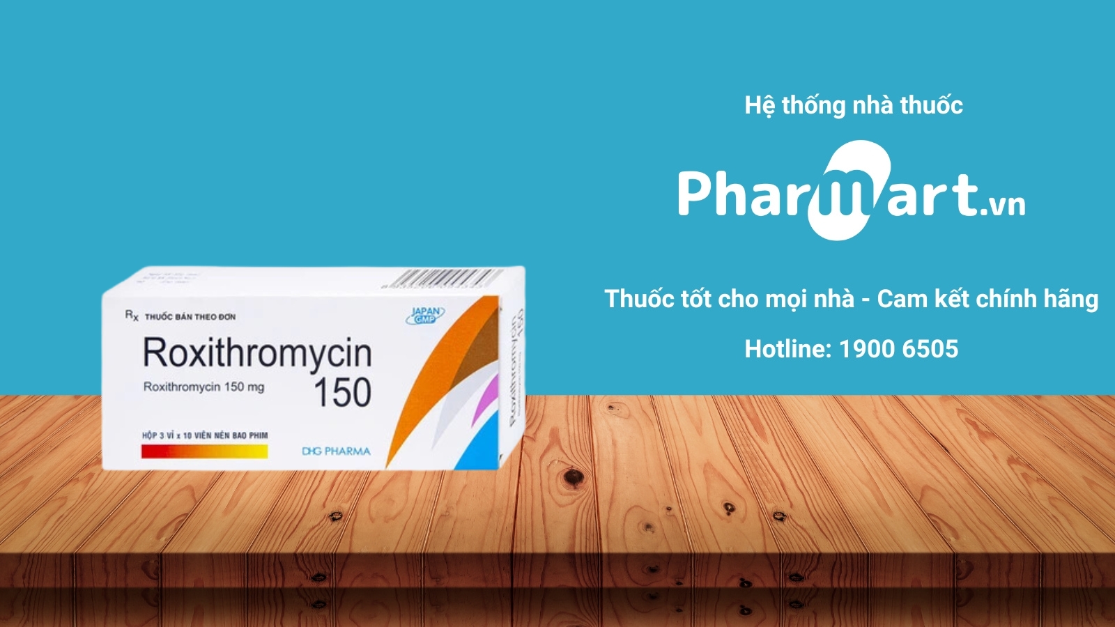 Roxithromycin 150mg DHG - Điều trị nhiễm khuẩn - Pharmart.vn
